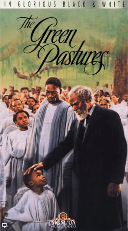 💖Film Review: The Green Pastures – Sankofa Newsletter